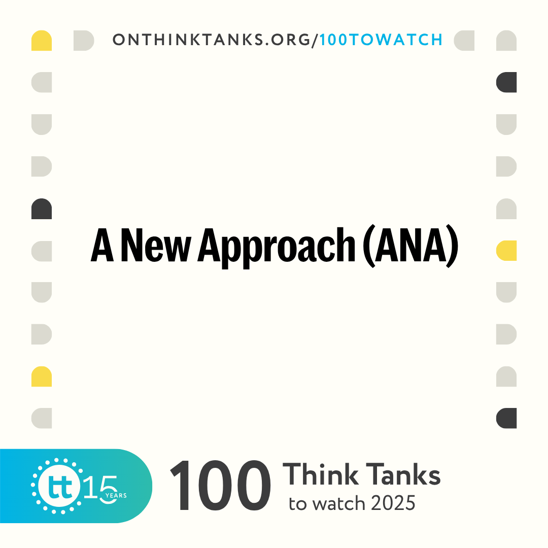 Communications Package: 100 Think Tanks to watch — A New Approach